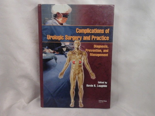 Complications of urologic surgery urologija prostata