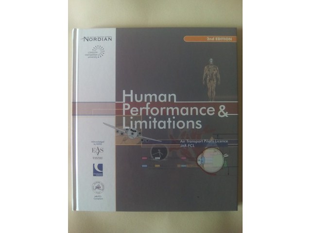 ATPL: Human Performance &;; Limitations