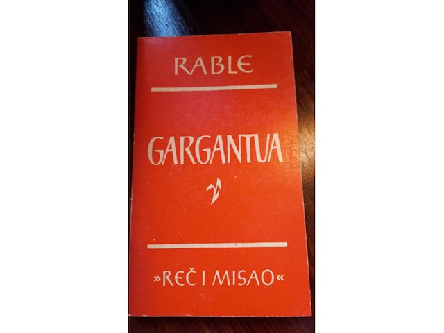 Reč i misao / GARGANTUA, Rable