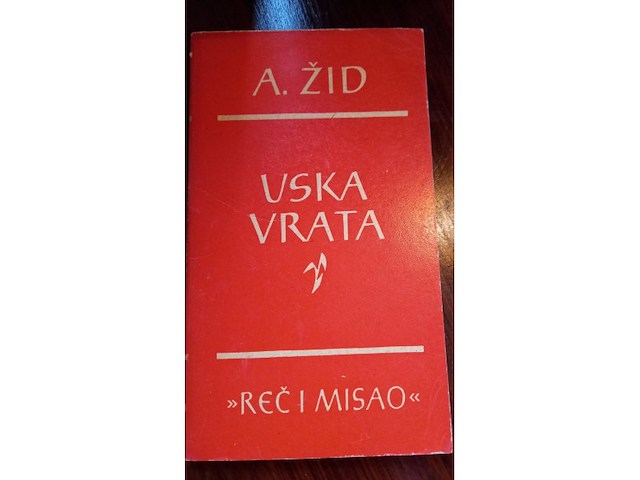 Reč i misao / USKA VRATA. Andre Žid