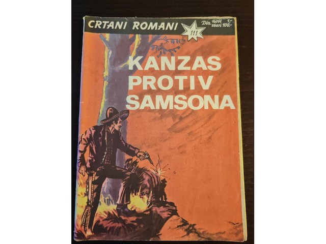 CRTANI ROMANI br 111 - Kanzas protiv Samsona