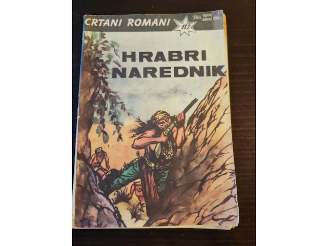 CRTANI ROMANI br 112 - Hrabri narednik