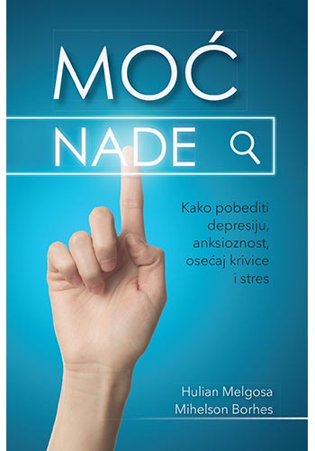 Moć nade – Hulian Melgosa, Mihelson Borhes