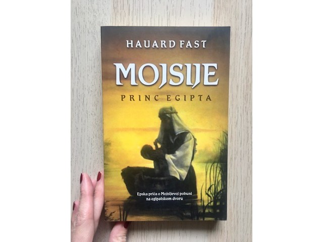 Mojsije, princ Egipta - Hauard Fast