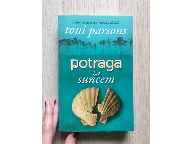 Potraga za suncem - Toni Parsons