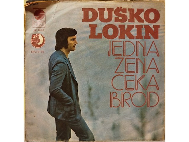 Duško Lokin – Jedna Žena Čeka Brod (singl)