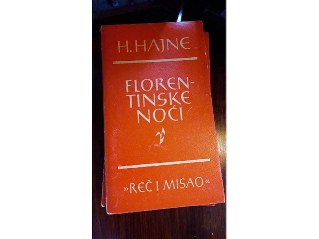 Reč i misao / FLORENTINSKE NOĆI, H. Hajne