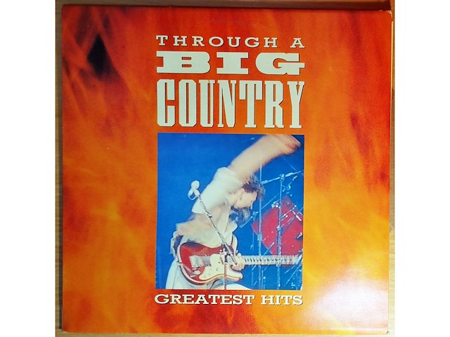 LP*: BIG COUNTRY - Greatest Hits (1991) NIKAD PUŠTENA