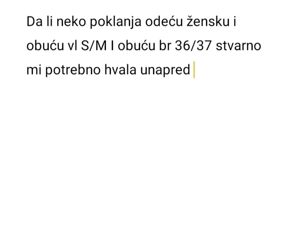 Dali neko poklanja odeću vl S i M i obuću br 36 /37 zimsko Il letnje