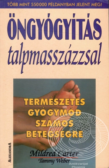 Öngyógyítás talpmaszázzsal: Természetes gyógymód számos betegségre