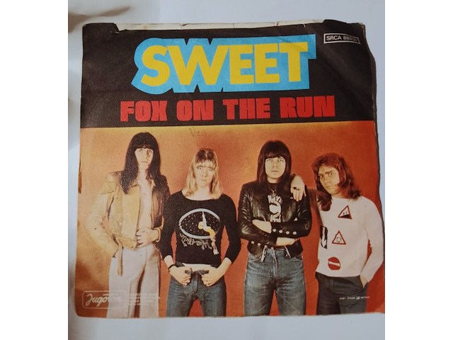 SWEET -  FOX ON THE RUN