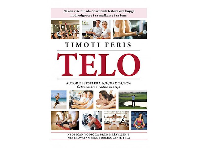 Telo za četiri sata – Timoti Feris