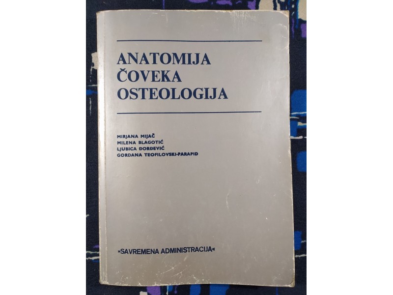 Anatomija čoveka osteologija - Mijač Blagotić Đorđević