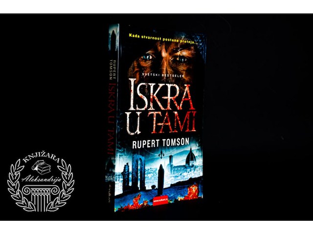 Rupert Tomson Iskra u tami