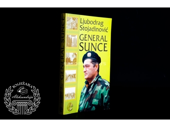 Ljubodrag Stojadinović General sunce