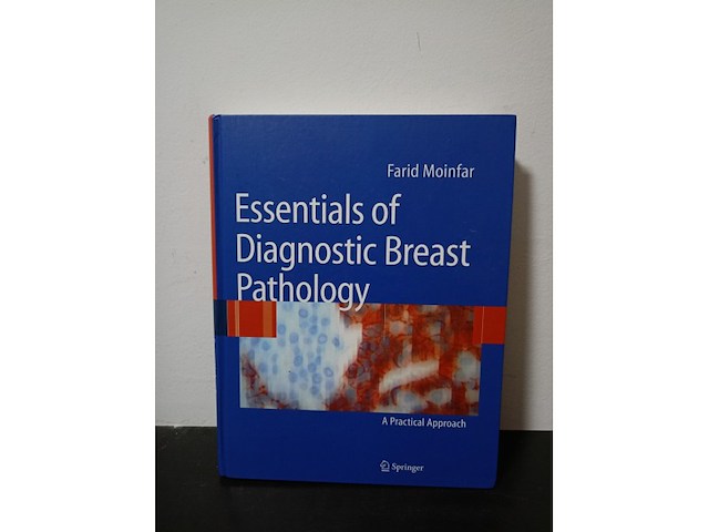 Essentials of Diagnostic Breast Pathology