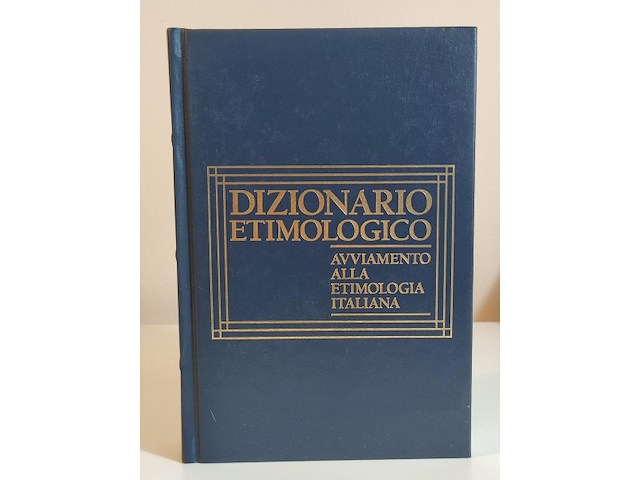 DIZIONARIO ETIMOLOGICO avviamento alla etimologia itali