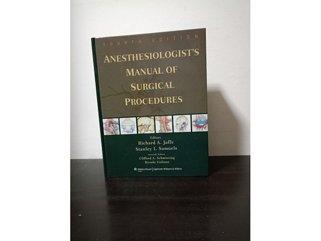 ANESTHESIOLOGIST S Manuel of Surgical Procedures