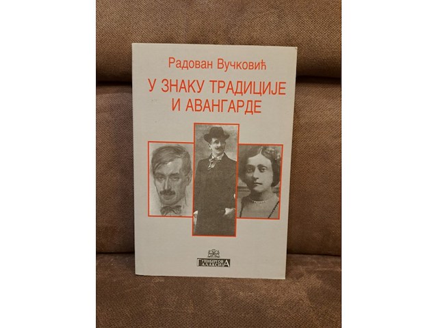 Radovan Vučković - U Znaku Tradicije i Avangarde