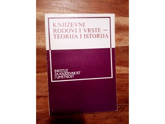 Knjizevni rodovi i vrste-teorija i istorija  I