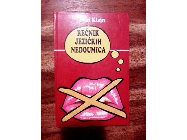 Recnik jezickih nedoumica  - Ivan Klajn