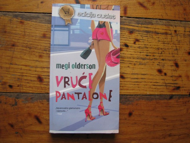 MEGI OLDERSON - VRUĆE PANTALONE