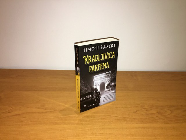 TIMOTI ŠAFERT - KRADLJIVICA PARFEMA