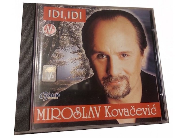 CD folk: MIROSLAV KOVAČEVIĆ - Idi, idi (2002) perfektan