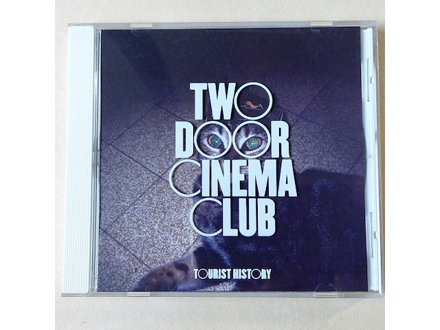 Two Door Cinema Club - Tourist History