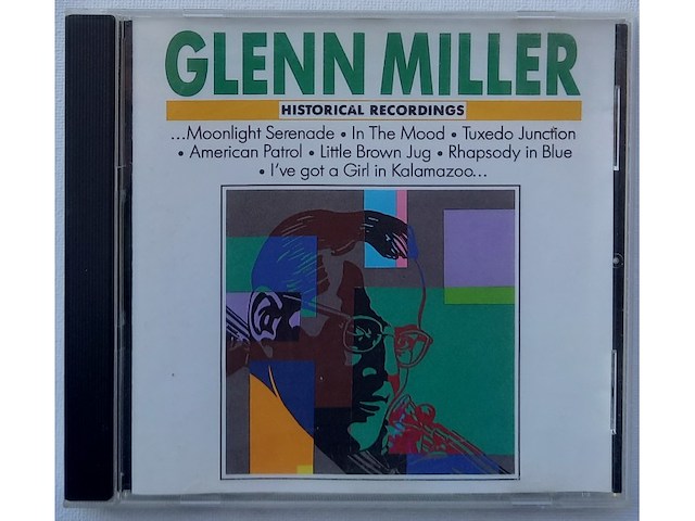 Glenn Miller – The Story Of A Man And His Music