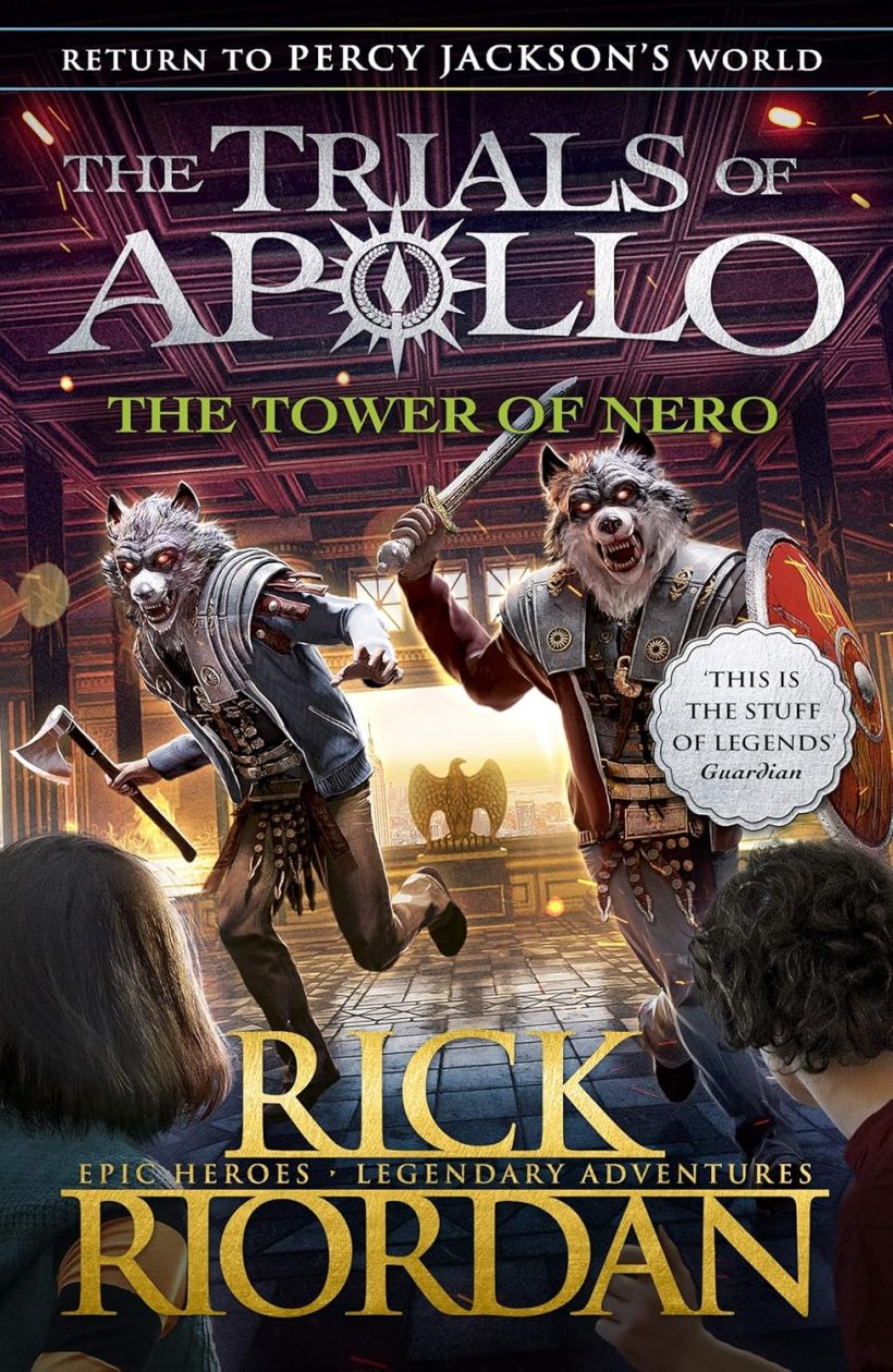 The Tower of Nero (The Trials of Apollo Book 5)