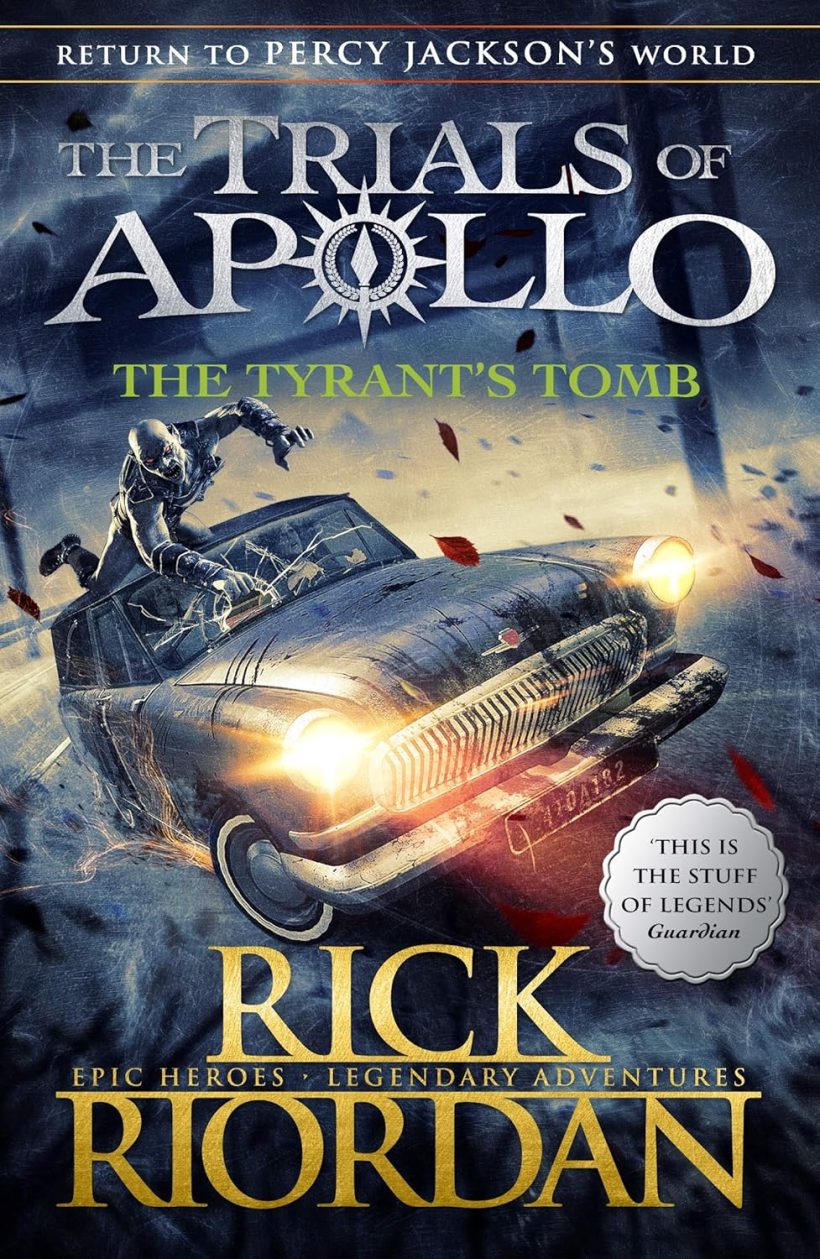 The Tyrant’s Tomb (The Trials of Apollo Book 4)