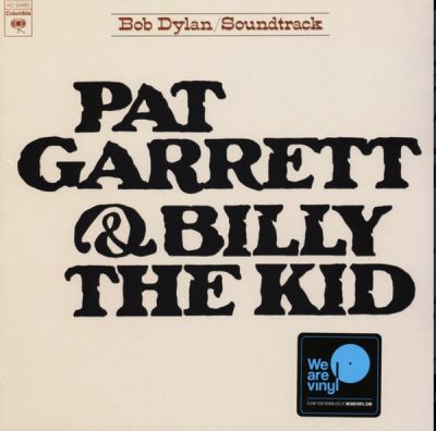 Pat Garrett & Billy The Kid - Original Soundtrack Recording
