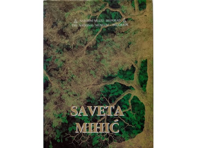 SAVETA MIHIĆ - MONOGRAFIJA posveta Savete Mihić