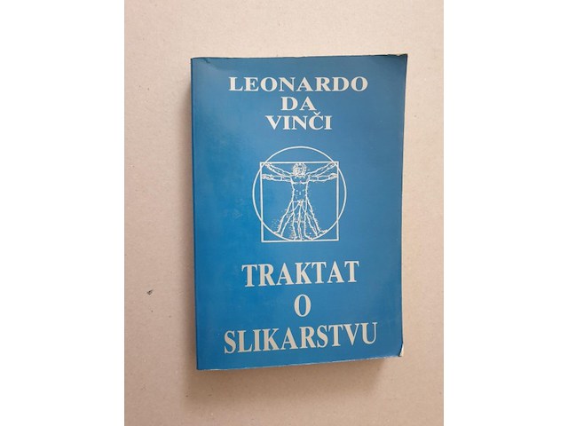 Traktat o slikarstvu - Leonardo da Vinči