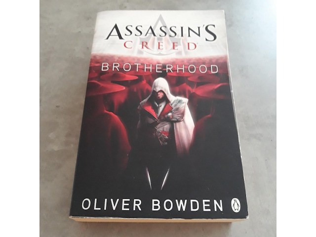 Oliver Bowden - Assassins - Creed Brotherhood