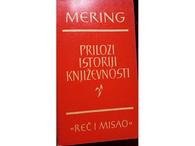 Reč i misao / PRILOZI ISTORIJI KNJIŽEVNOSTI, Mering