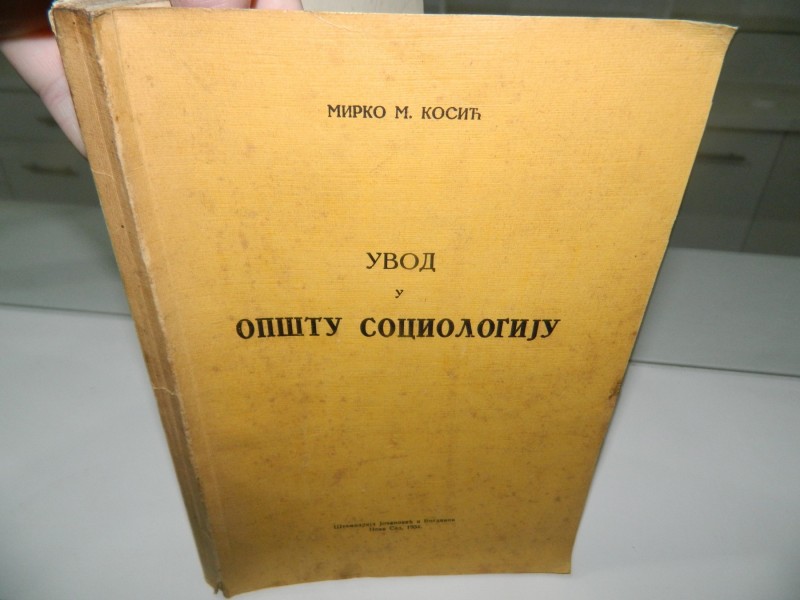 Uvod u opštu sociologiju, Mirko Kosić