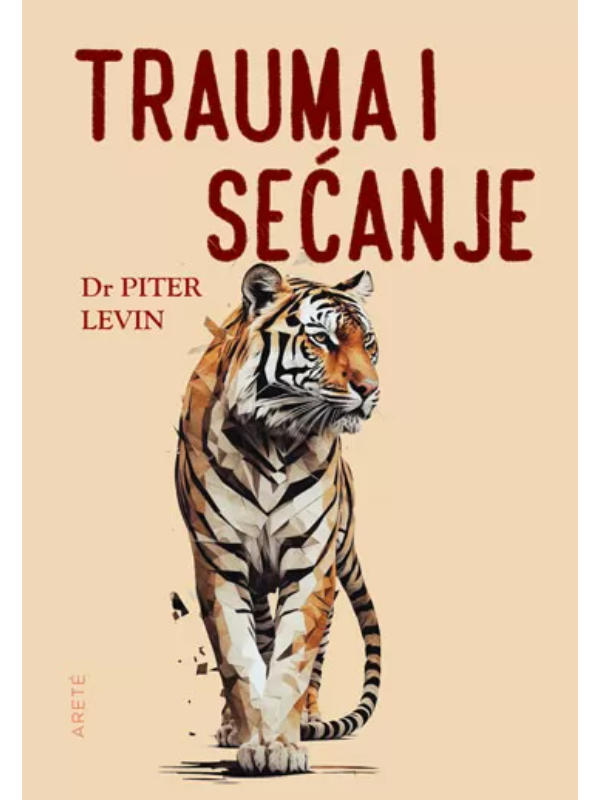 Trauma i sećanje: telo i um u traganju za živom prošlošću