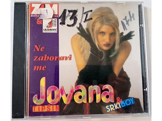 CD folk: JOVANA TIPŠIN - Ne zaboravi me (1996) odličan