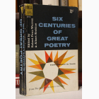 Six Centuries of Great Poetry