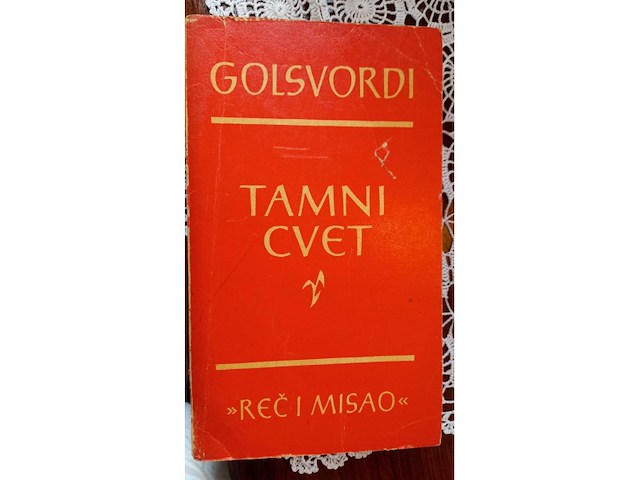 Reč i misao / TAMNI CVET, Golsvordi