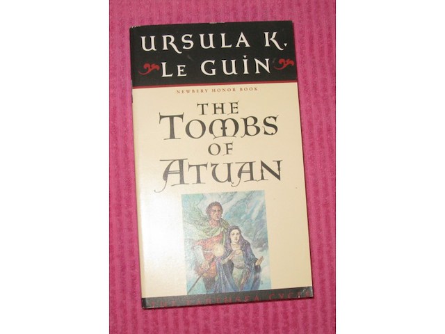 Ursula K. Leguin - THE TOMBS OF ATUAN