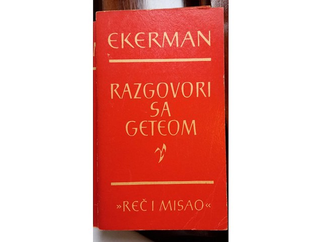 Reč i misao / RAZGOVORI SA GETEOM. Ekerman