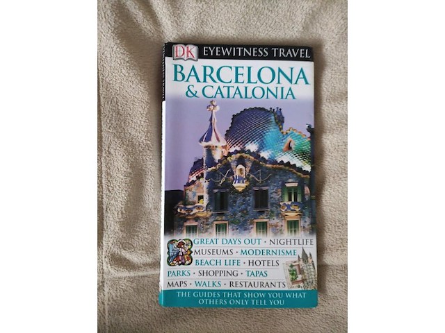 BARCELONA &;; CATALONIA DK Eyewitness Travel Guide