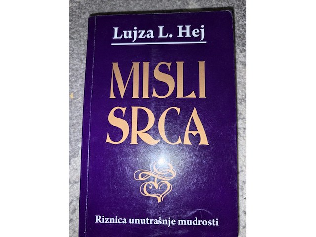 Lujza Hej  - Misli srca