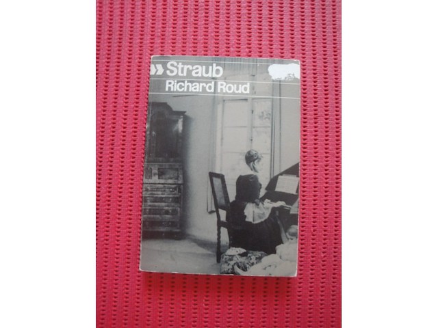 Richard Roud - Jean-Marie Straub