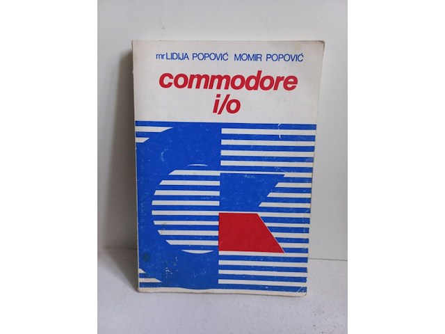 Commodore i / o - Mr Lidija Popovic , Momir Popovic