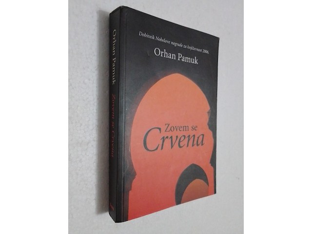 ZOVEM SE CRVENA - ORHAN PAMUK