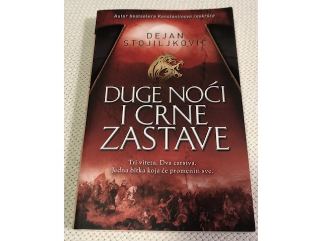 DEJAN STOJILJKOVIC - Duge noci i crne zastave